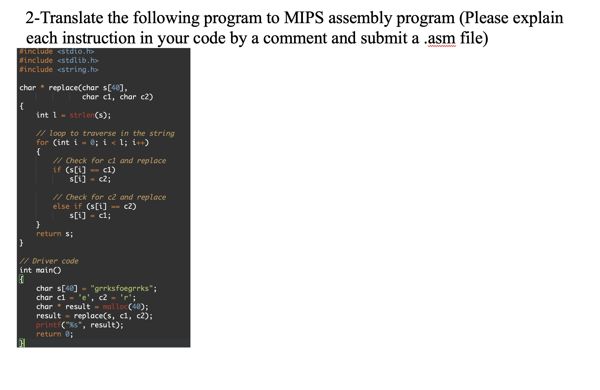 Solved 2 Translate The Following Program To Mips Assembly 