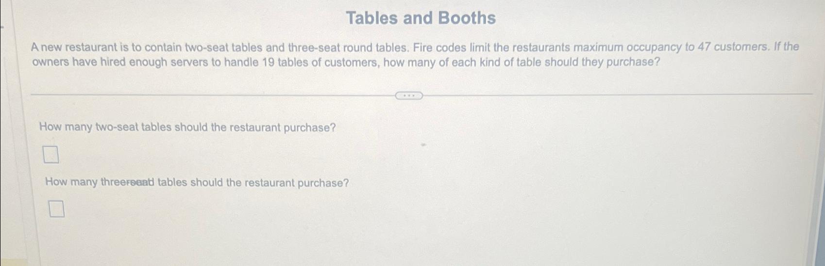 Solved Tables and BoothsA new restaurant is to contain | Chegg.com