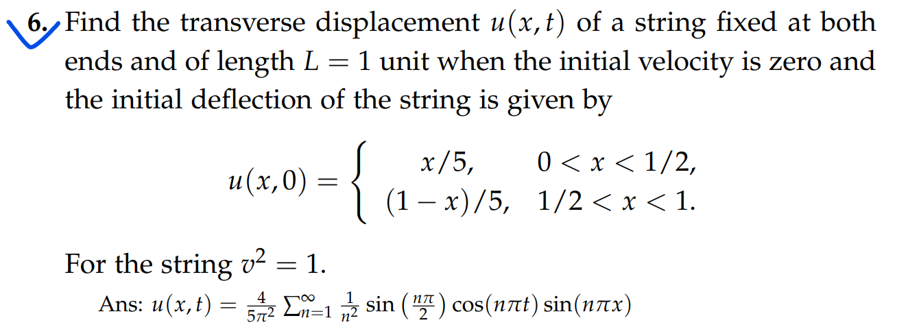 Find the transverse displacement u(x,t) ﻿of a string | Chegg.com