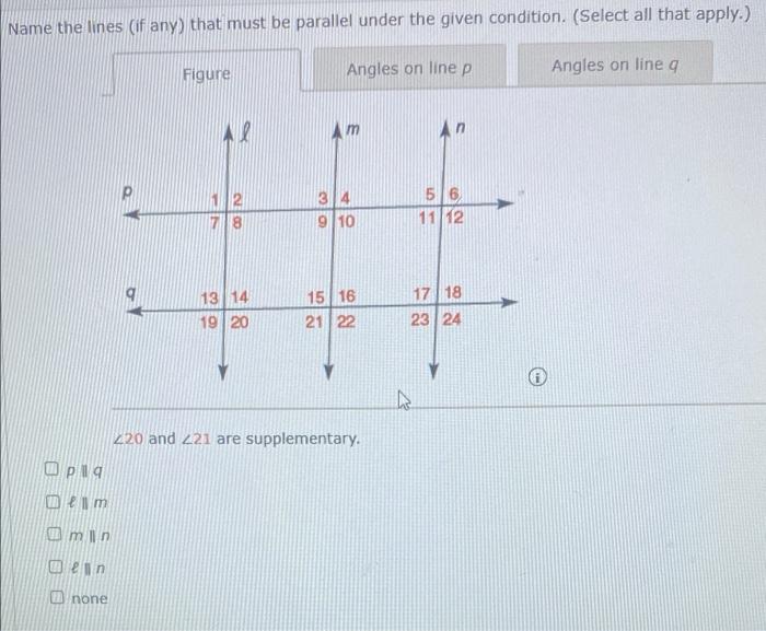 Solved Name the lines (if any) that must be parallel under | Chegg.com
