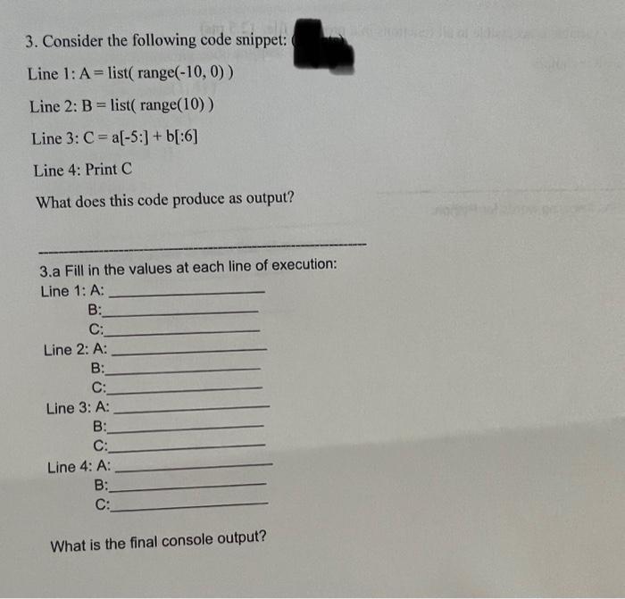 Solved 3. Consider the following code snippet: Line 1: A= | Chegg.com