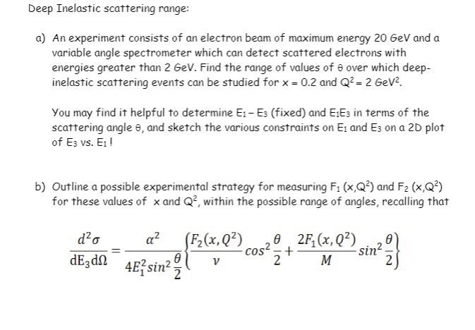 Deep Inelastic scattering range: a) An experiment | Chegg.com