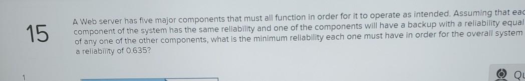 Solved 15 A Web server has five major components that must | Chegg.com