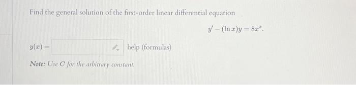 Solved Find the general solution of the first-order linear | Chegg.com