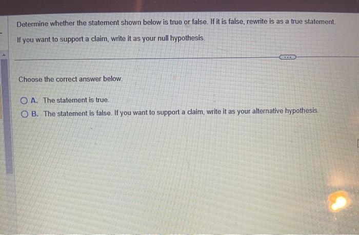 Solved Determine whether the statement shown below is true | Chegg.com