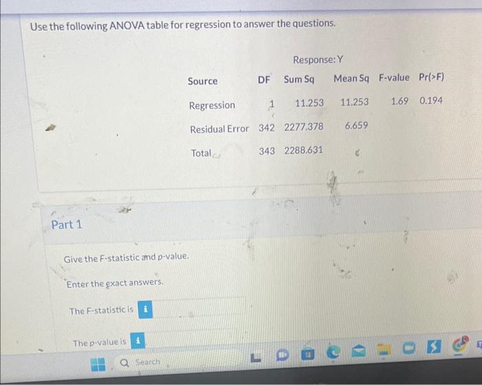 Solved Use the following ANOVA table for regression to | Chegg.com