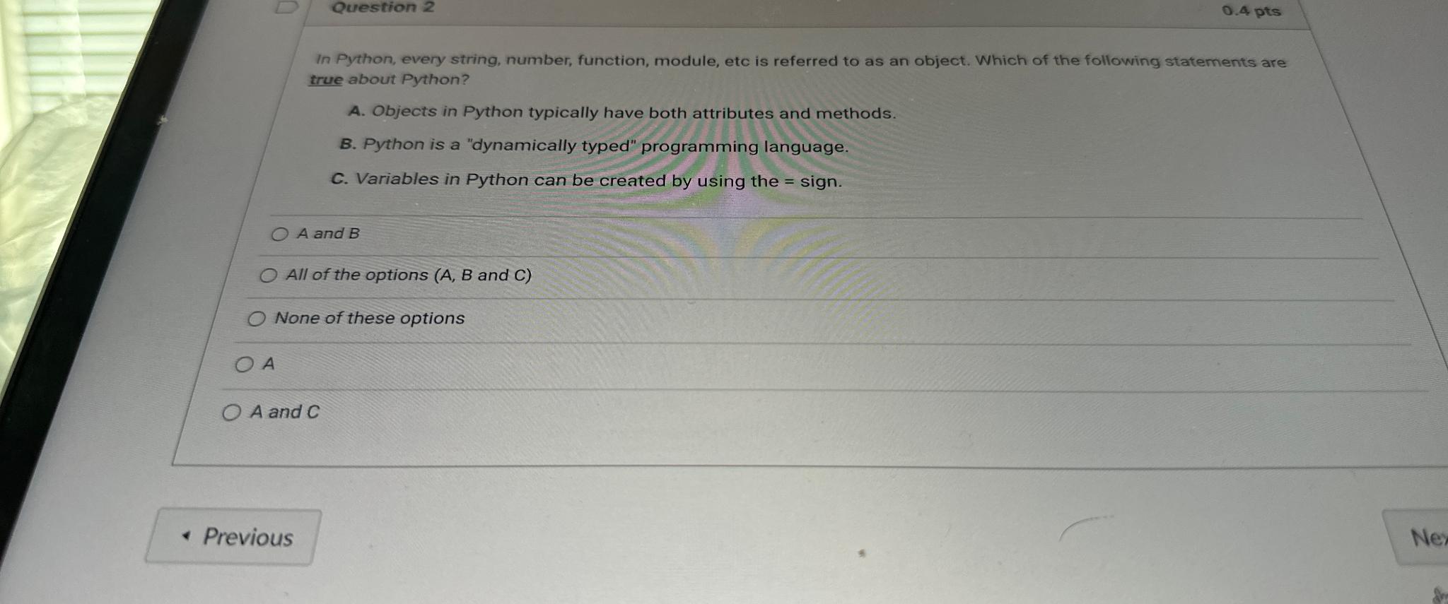Solved Question 20.4 ﻿ptsIn Python, every string, number, | Chegg.com