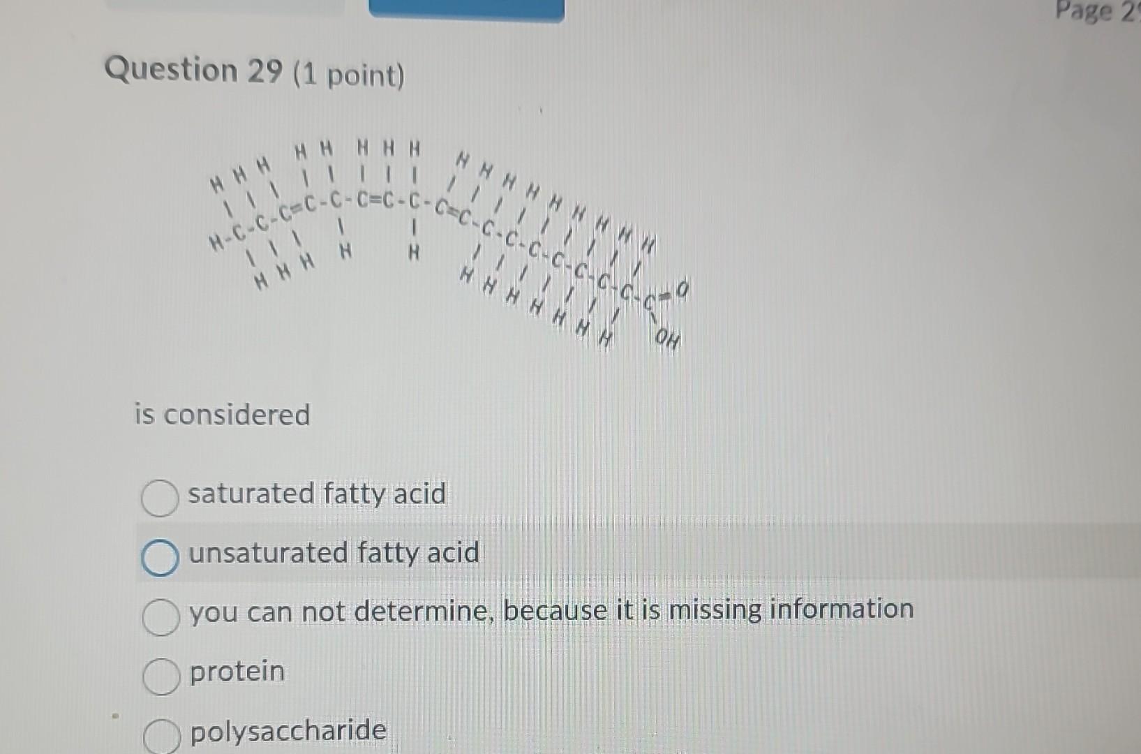 Solved Question 29 (1 point) is considered saturated fatty | Chegg.com