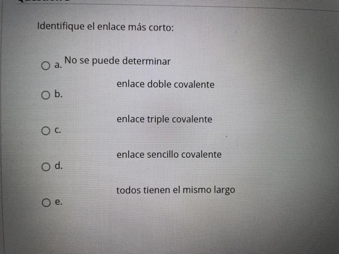 Identifique el enlace más corto: O a. No se puede | Chegg.com