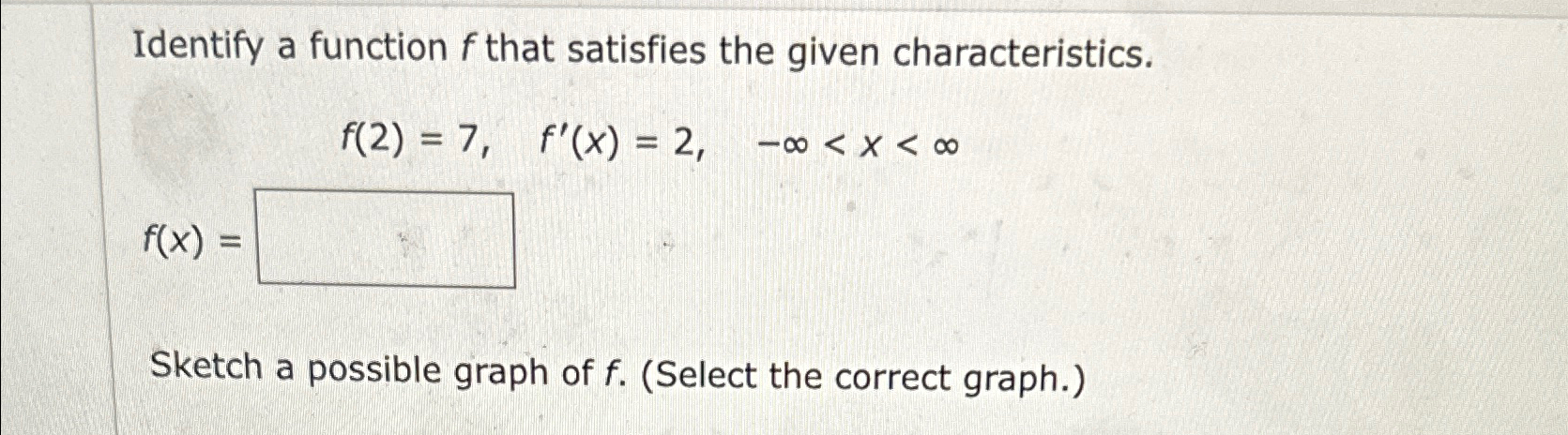 Solved Identify a function f ﻿that satisfies the given | Chegg.com