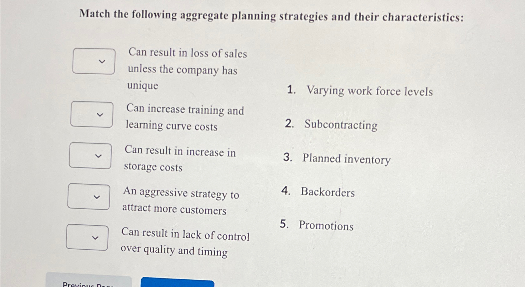 Solved Match the following aggregate planning strategies and | Chegg.com