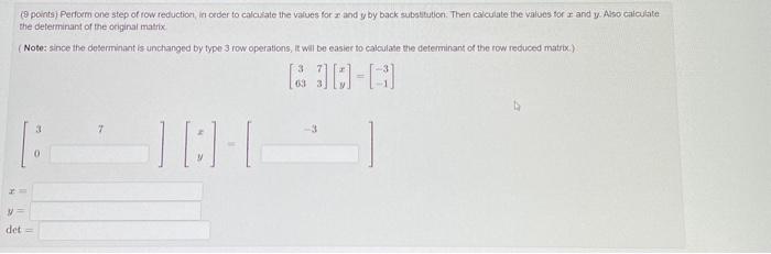 Solved (9 points) Perform one step of tow reductiost, in | Chegg.com