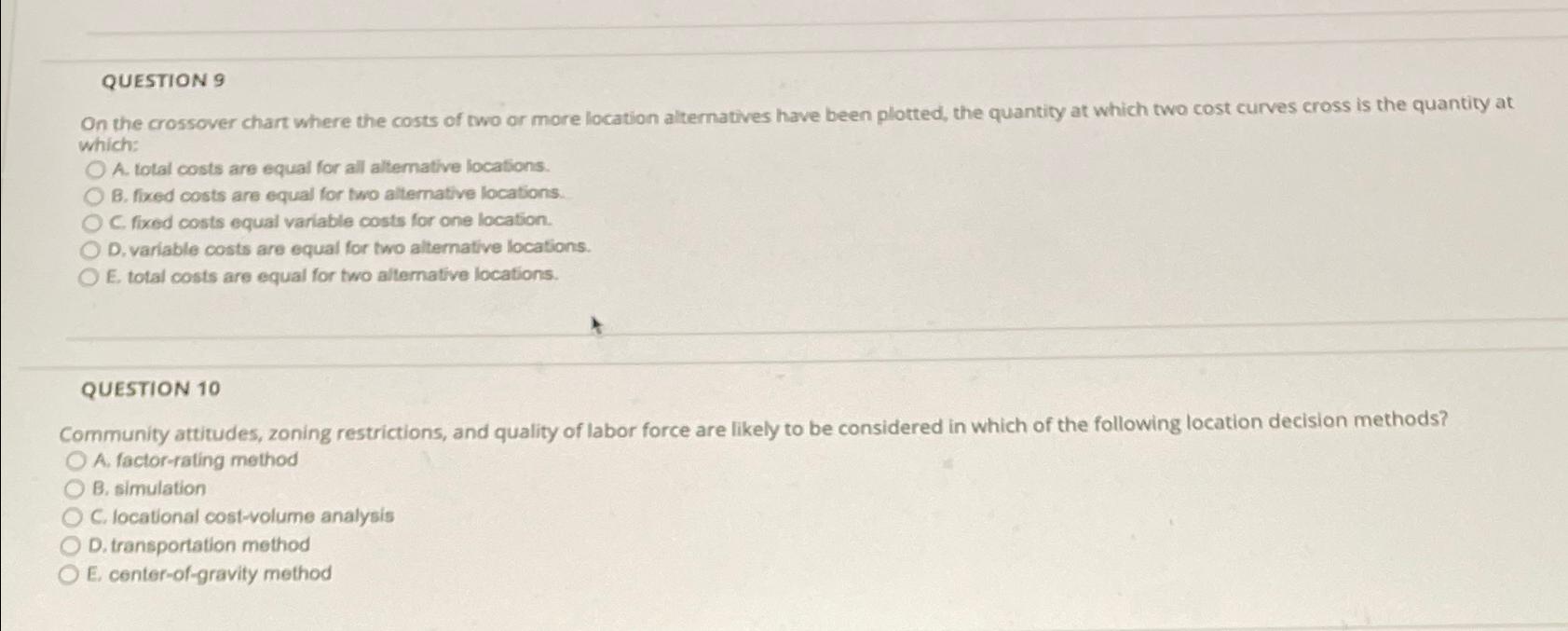 Solved QUESTION 9On the crossover chart where the costs of | Chegg.com