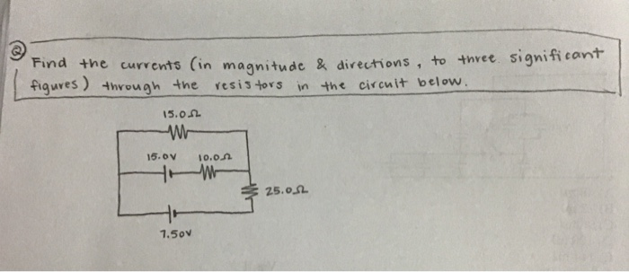 Solved Find The Currents In Magnitude And Directions To
