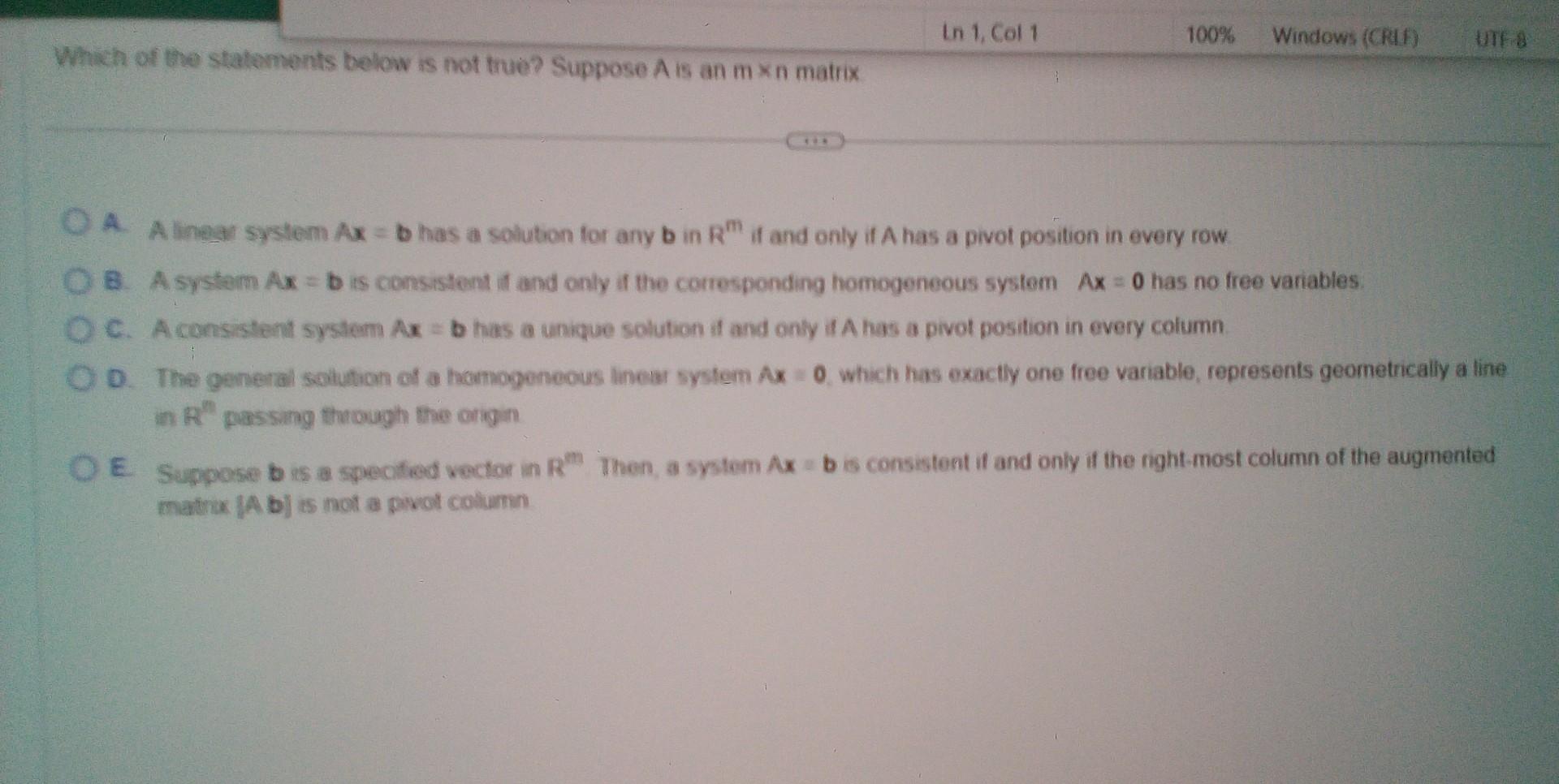 Solved A. A lineger system Ax=b has a solution for any b in | Chegg.com