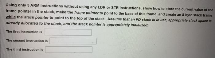 Using only 3 ARM instructions without using any LDR | Chegg.com