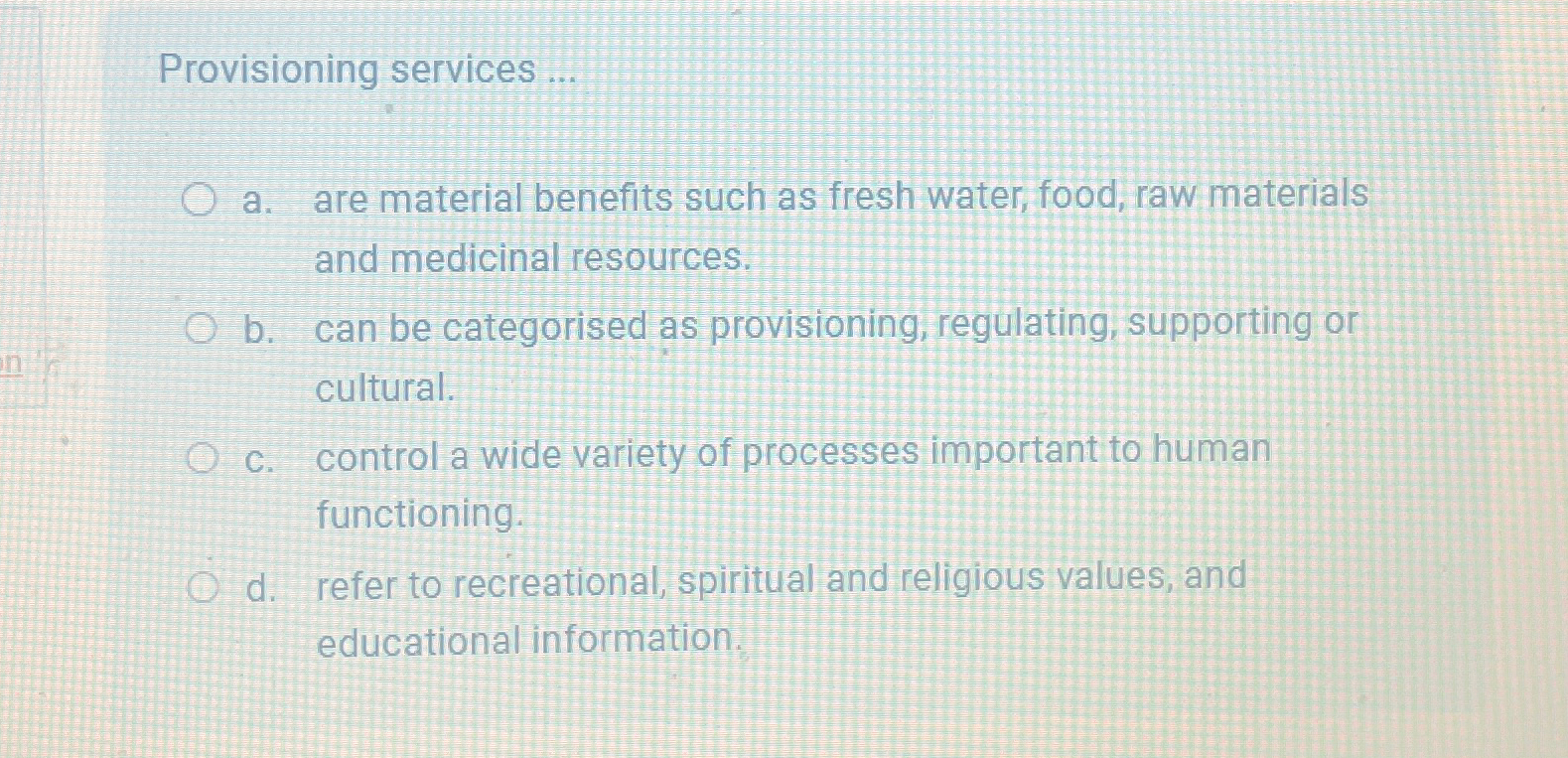 Solved Provisioning services ...a. ﻿are material benefits | Chegg.com