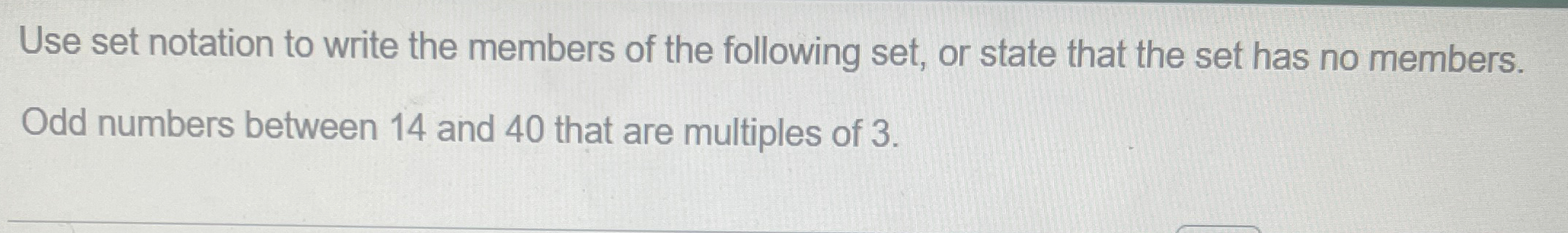 Solved Use set notation to write the members of the | Chegg.com