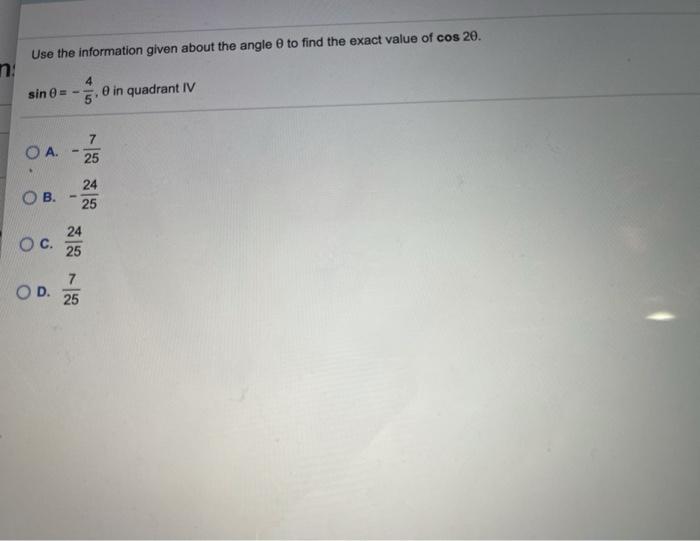 Solved Use the information given about the angle to find the | Chegg.com