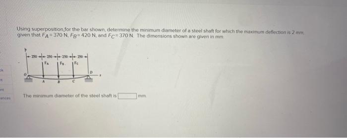 Solved Using superposition for the bar shown, determine the | Chegg.com