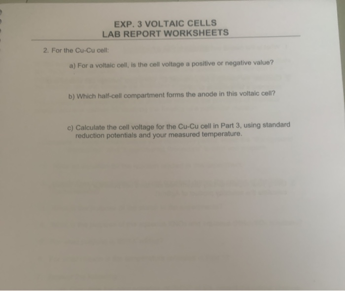 EXP. 3 VOLTAIC CELLS LAB REPORT WORKSHEETS Part 3 - | Chegg.com EXP. 3 VOLTAIC CELLS LAB REPORT WORKSHEETS Part 3 - | Chegg.com