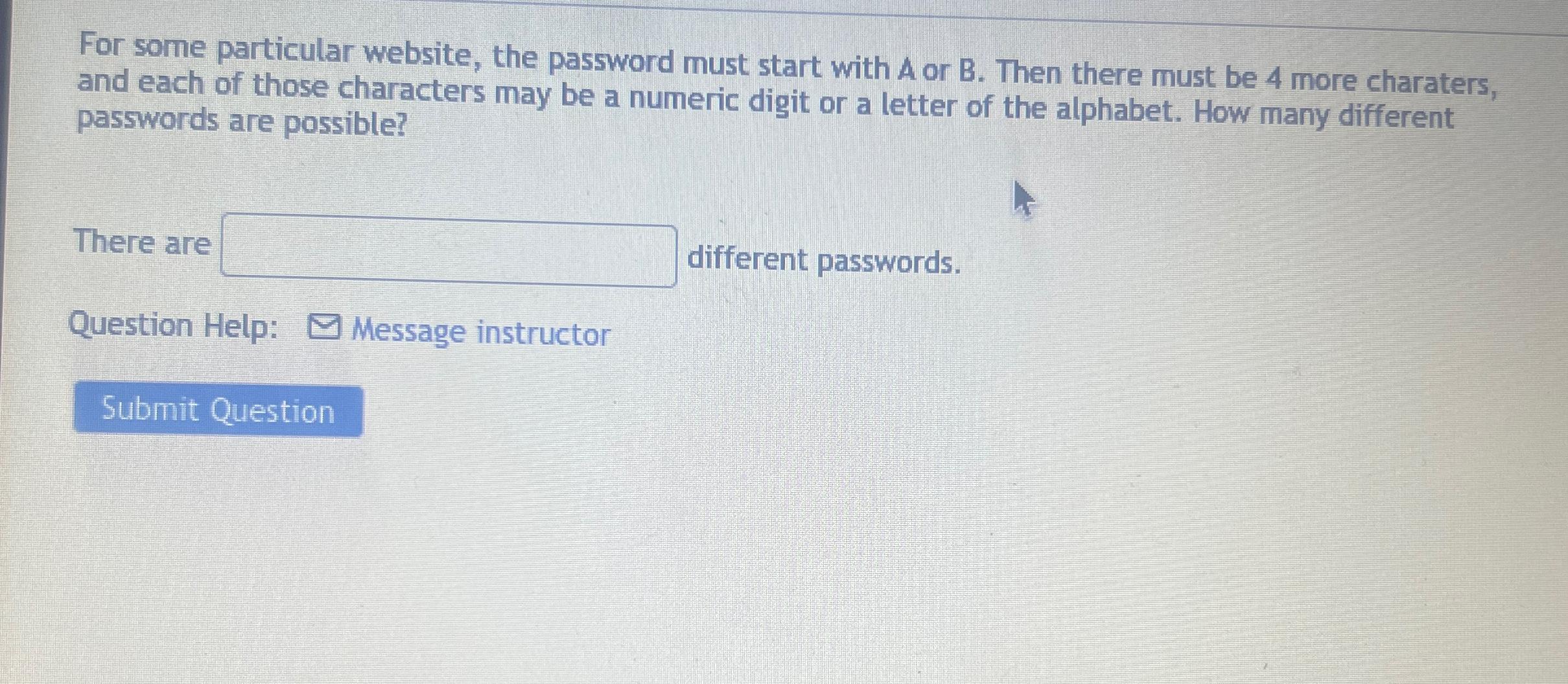 Solved For some particular website, the password must start | Chegg.com