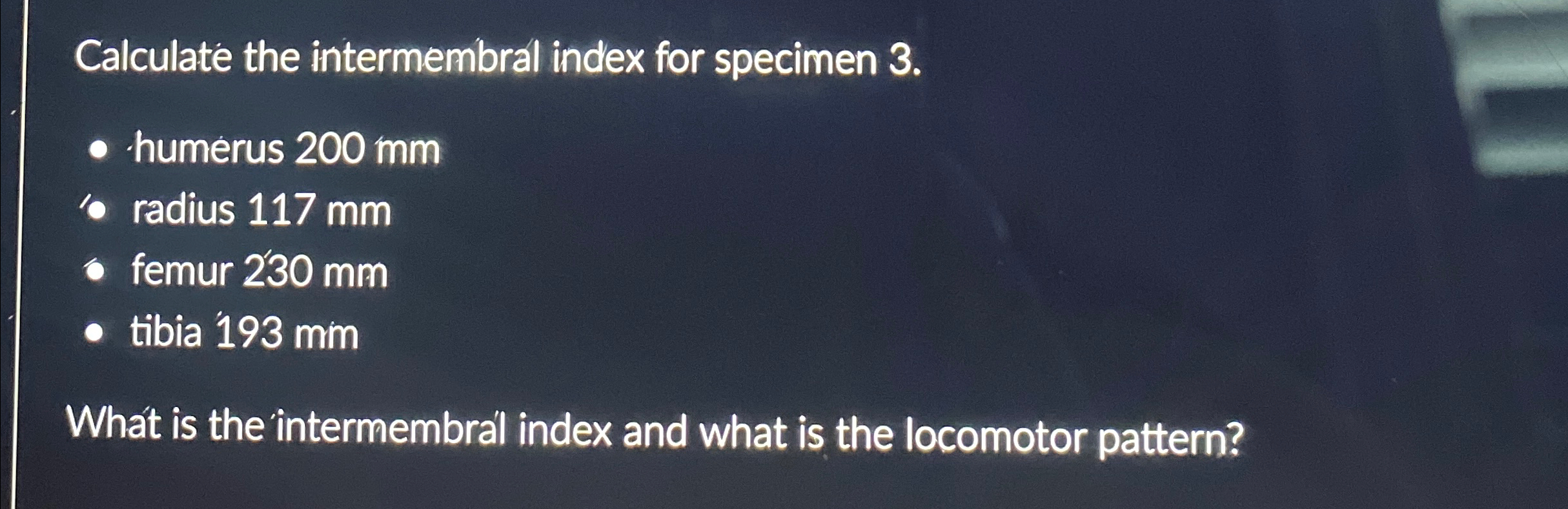 Solved Calculate the intermembral index for specimen | Chegg.com