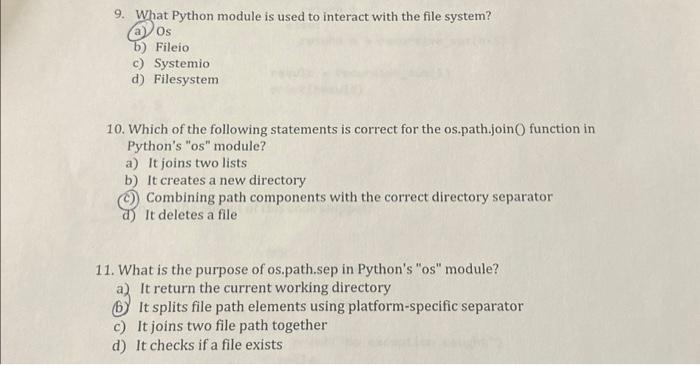 Solved 9. What Python module is used to interact with the | Chegg.com