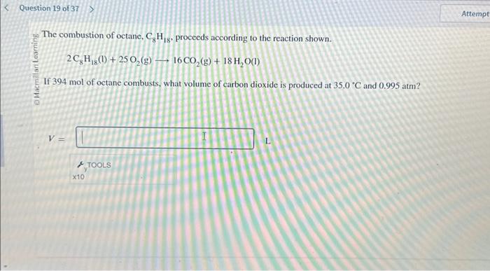 Solved The combustion of octane, C8H18, proceeds according | Chegg.com