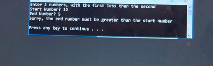 Solved c++ the end number must be greater then the first | Chegg.com