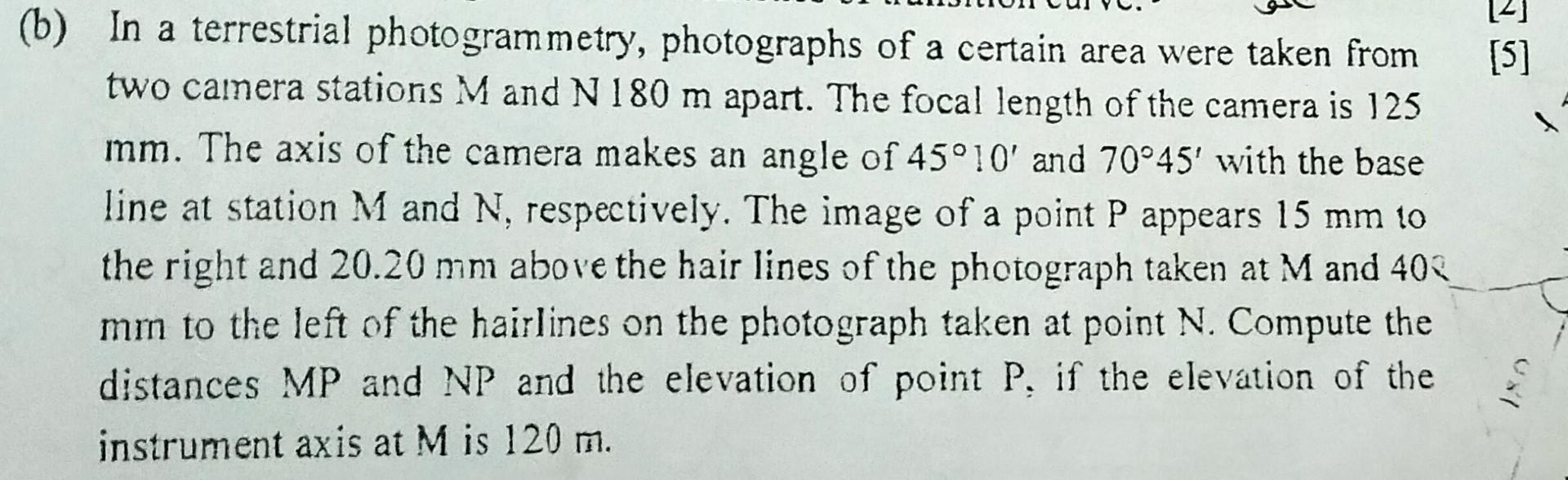 Solved b) In a terrestrial photogrammetry, photographs of a | Chegg.com