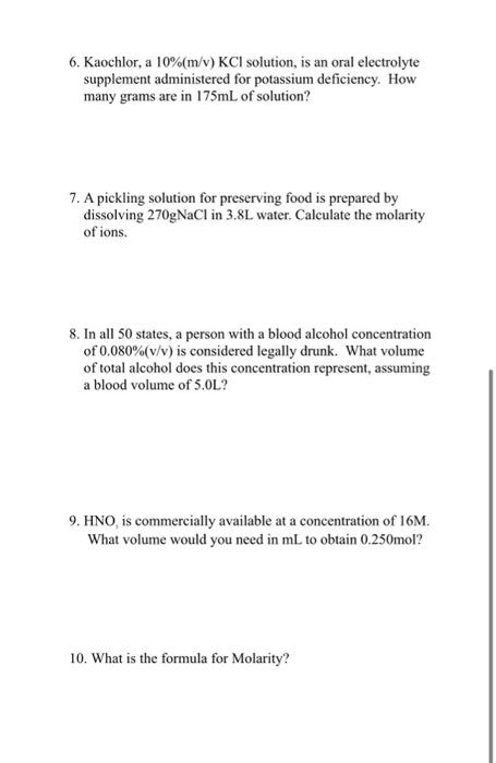 Solved 6. Kaochlor, a 10%(m/v) KCl solution, is an oral | Chegg.com