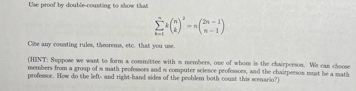 Solved Use proof by double-counting to show that | Chegg.com
