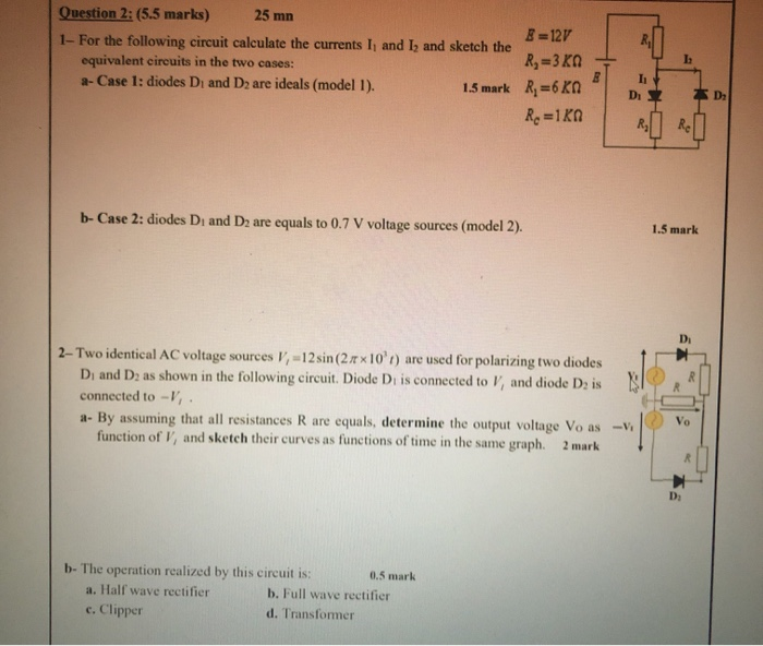 Solved Question 2: (5.5 marks) 25 mn 1- For the following | Chegg.com