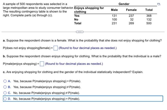 Solved A sample of 500 respondents was selected in a large | Chegg.com