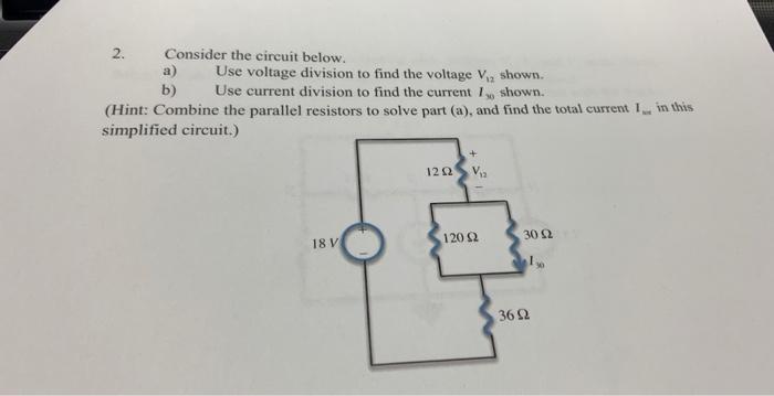 Solved 2. Consider the circuit below. a) Use voltage | Chegg.com