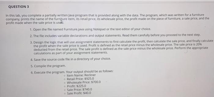 Solved QUESTION 3 In this lab, you complete a partially | Chegg.com