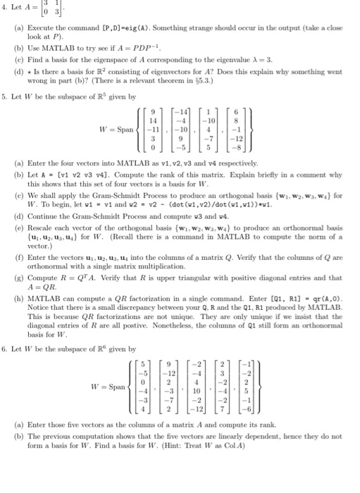Solved 4. Let A = 183 (a) Execute the command (P.D) -eig | Chegg.com