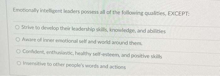 Solved Leaders with low self-esteem: Engender loyalty | Chegg.com