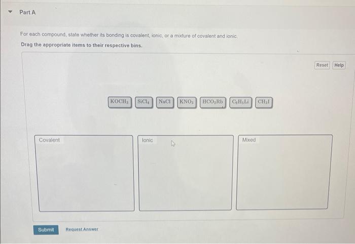 Solved For each compound, state whether its bonding is | Chegg.com