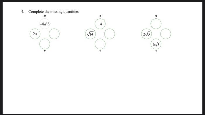 Solved 4. Complete the missing quantities | Chegg.com