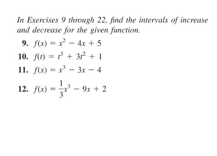 Solved In Exercises 9 through 22, find the intervals of | Chegg.com