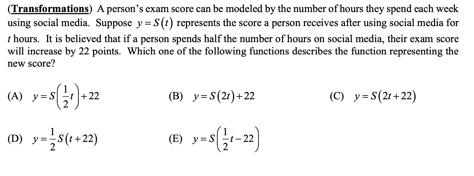 Solved (Transformations) ﻿A person's exam score can be | Chegg.com