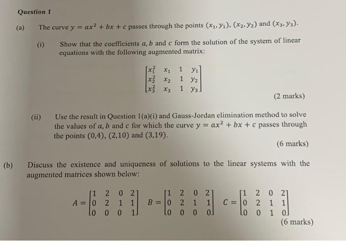Solved (a) The curve y=ax2+bx+c passes through the points | Chegg.com