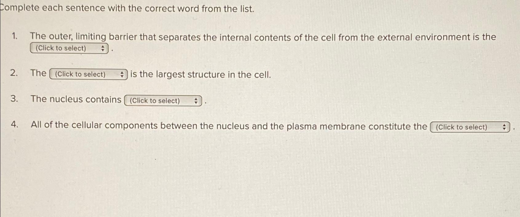 Solved Complete each sentence with the correct word from the | Chegg.com