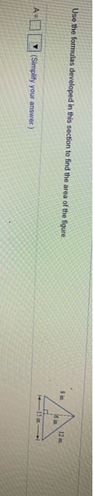 Solved Use the formulas developed in this section to find | Chegg.com