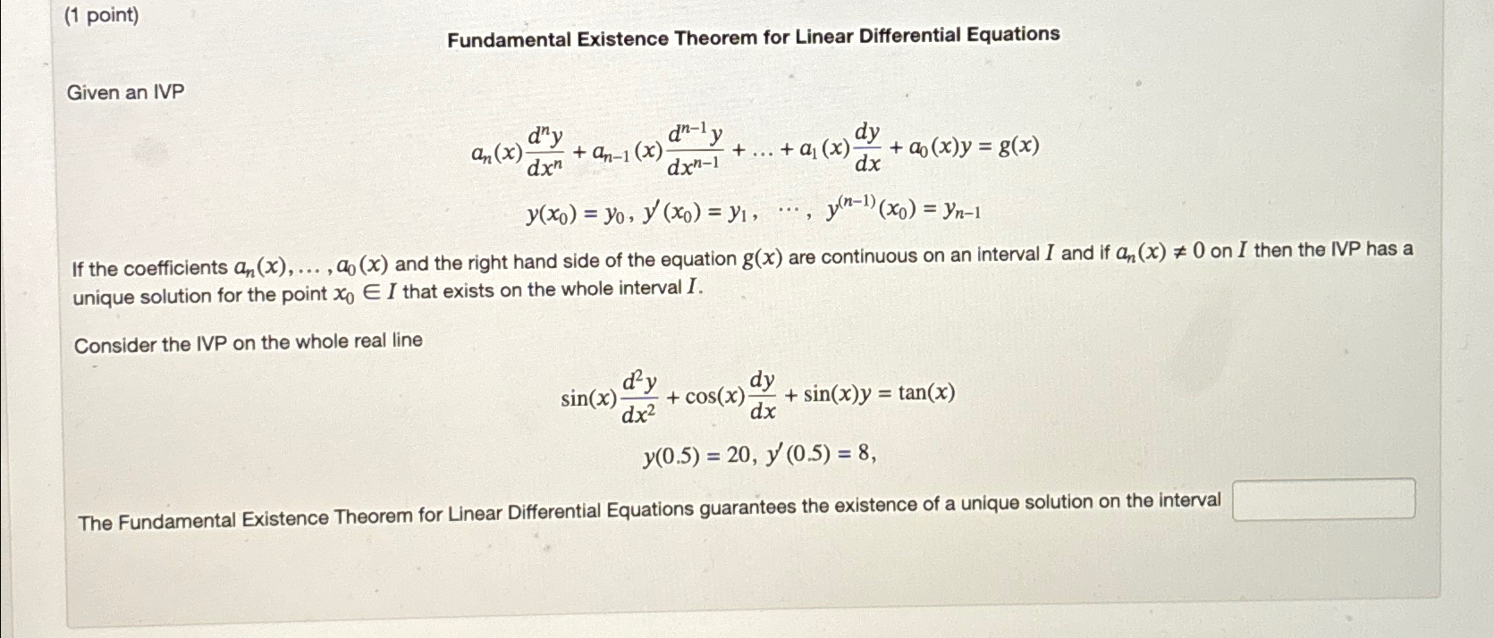 Solved (1 ﻿point)Fundamental Existence Theorem for Linear | Chegg.com