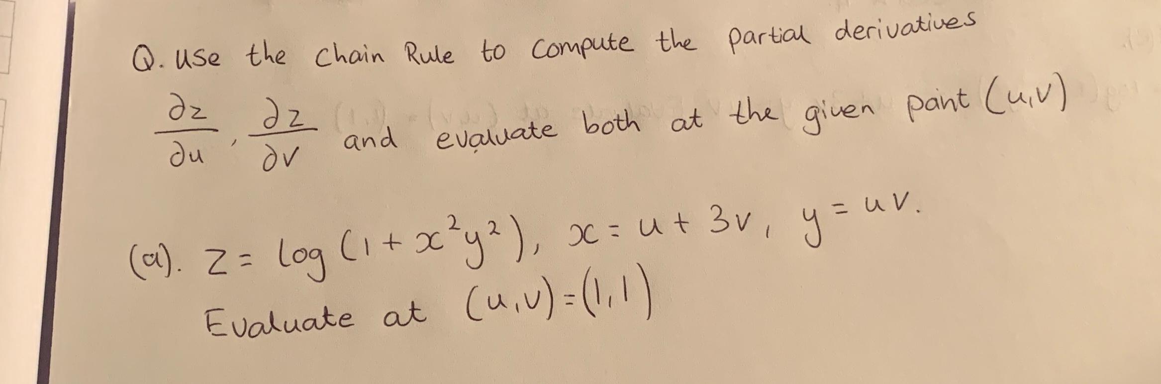 Solved Q. ﻿Use the chain Rule to compute the partial | Chegg.com