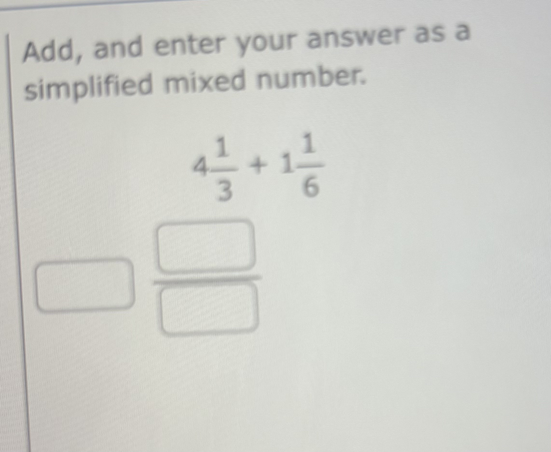 Solved Add, and enter your answer as asimplified mixed | Chegg.com