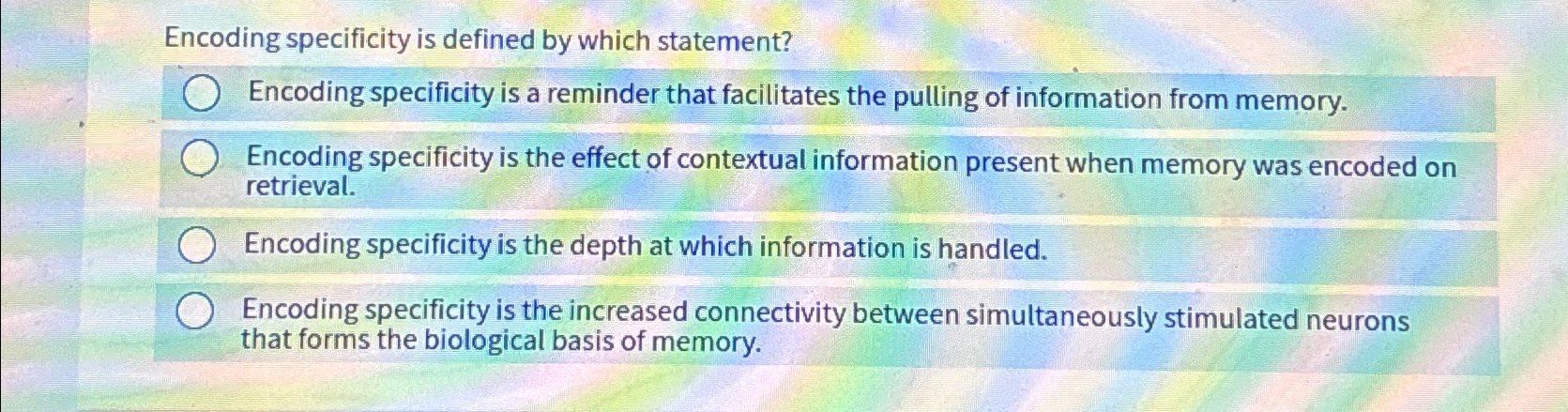 Solved Encoding Specificity Is Defined By Which 